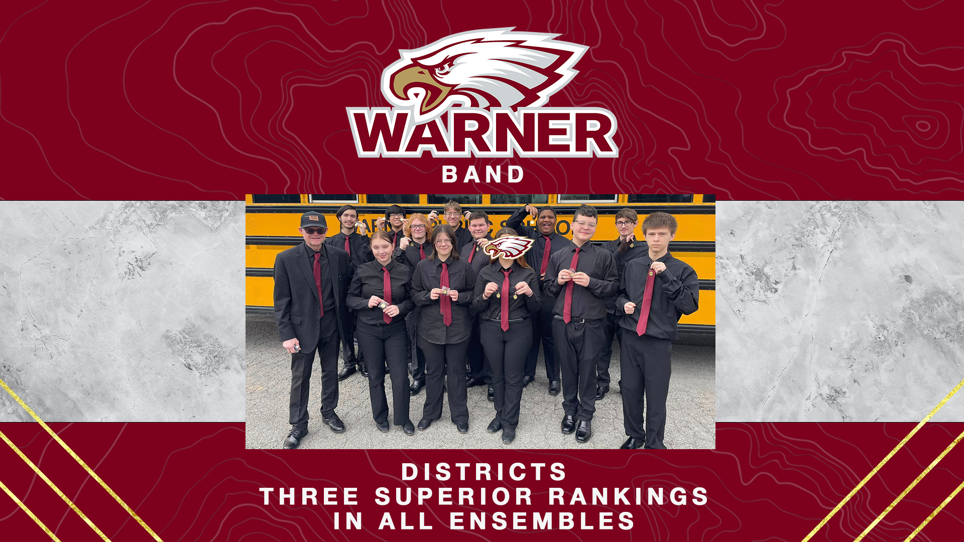Warner Public Schools - Warner Band 3 Superior Rankings for all Ensembles